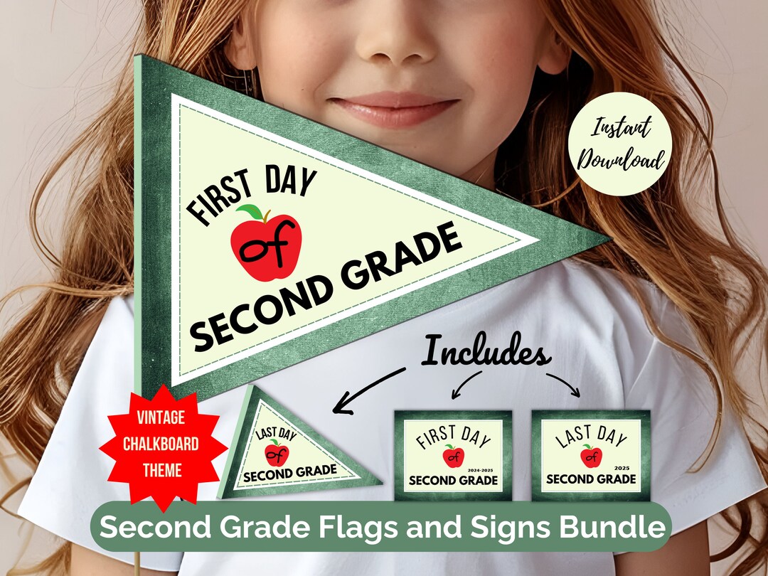 First Day of Second Grade Flag, Printable Back to School Pennant Flags ...
