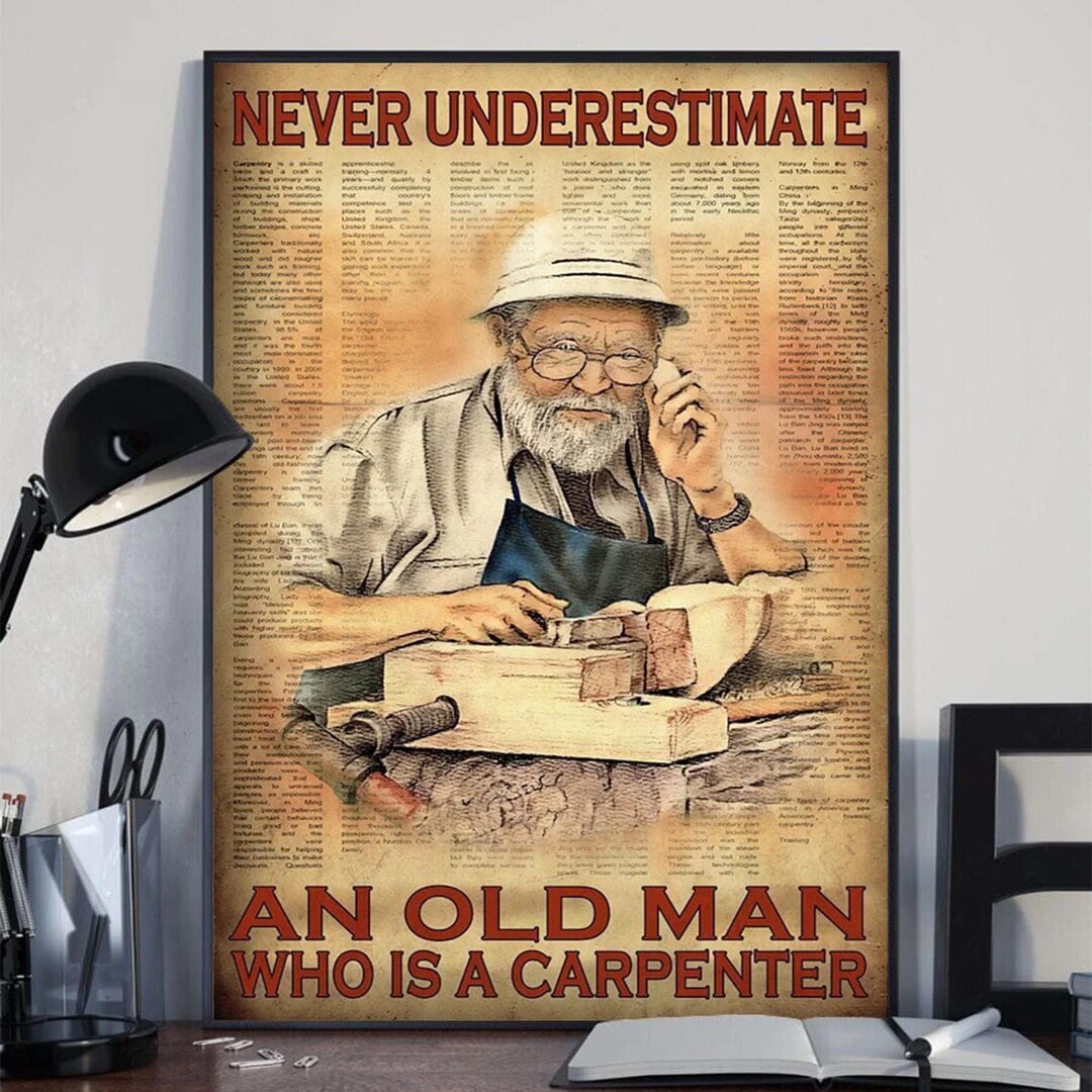 Old Man Who is A Carpenter Vintage Poster, Carpentry Knowledge Poster ...