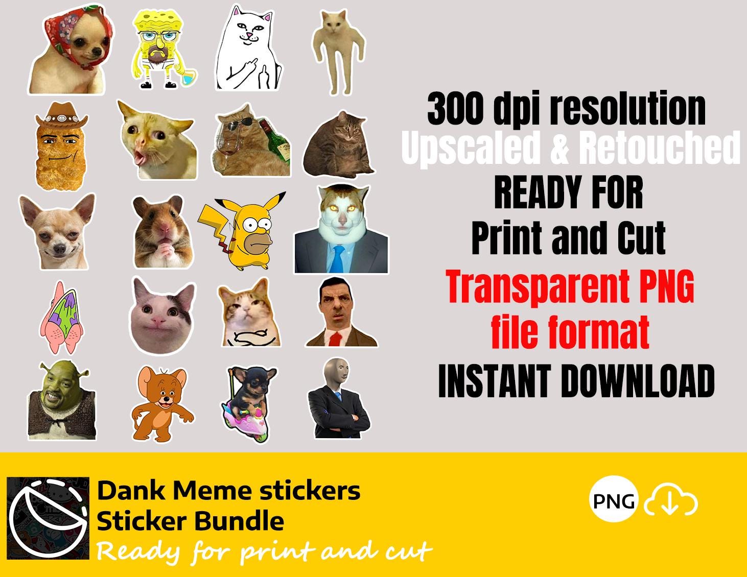 Dank Meme Print and Cut Digital PNG Sticker Collection, 20 Different ...