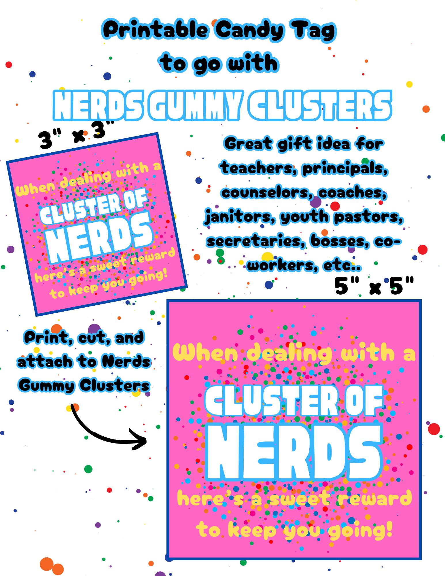 NERD GUMMY CLUSTERS Candy Gram Gift Tag | Printable | Back to School ...