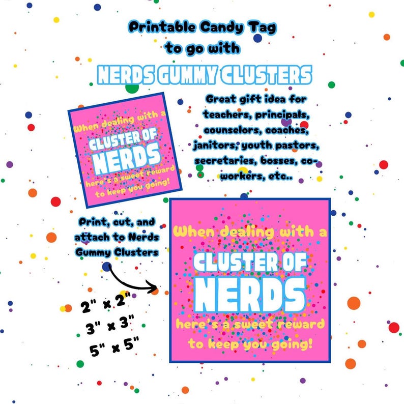 Nerds Gummy Clusters Candy Gram Gift Tag | Printable Teacher ...