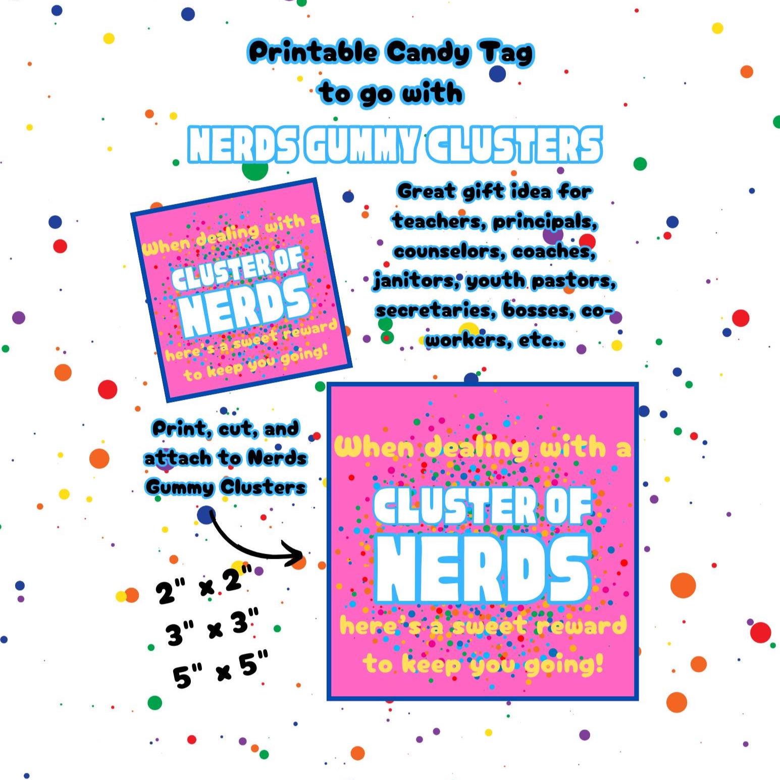 NERD GUMMY CLUSTERS Candy Gram Gift Tag | Printable | Back to School ...