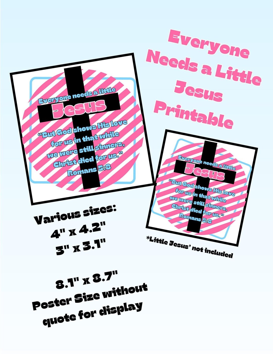 Everyone Needs a Little Jesus Printable - Etsy