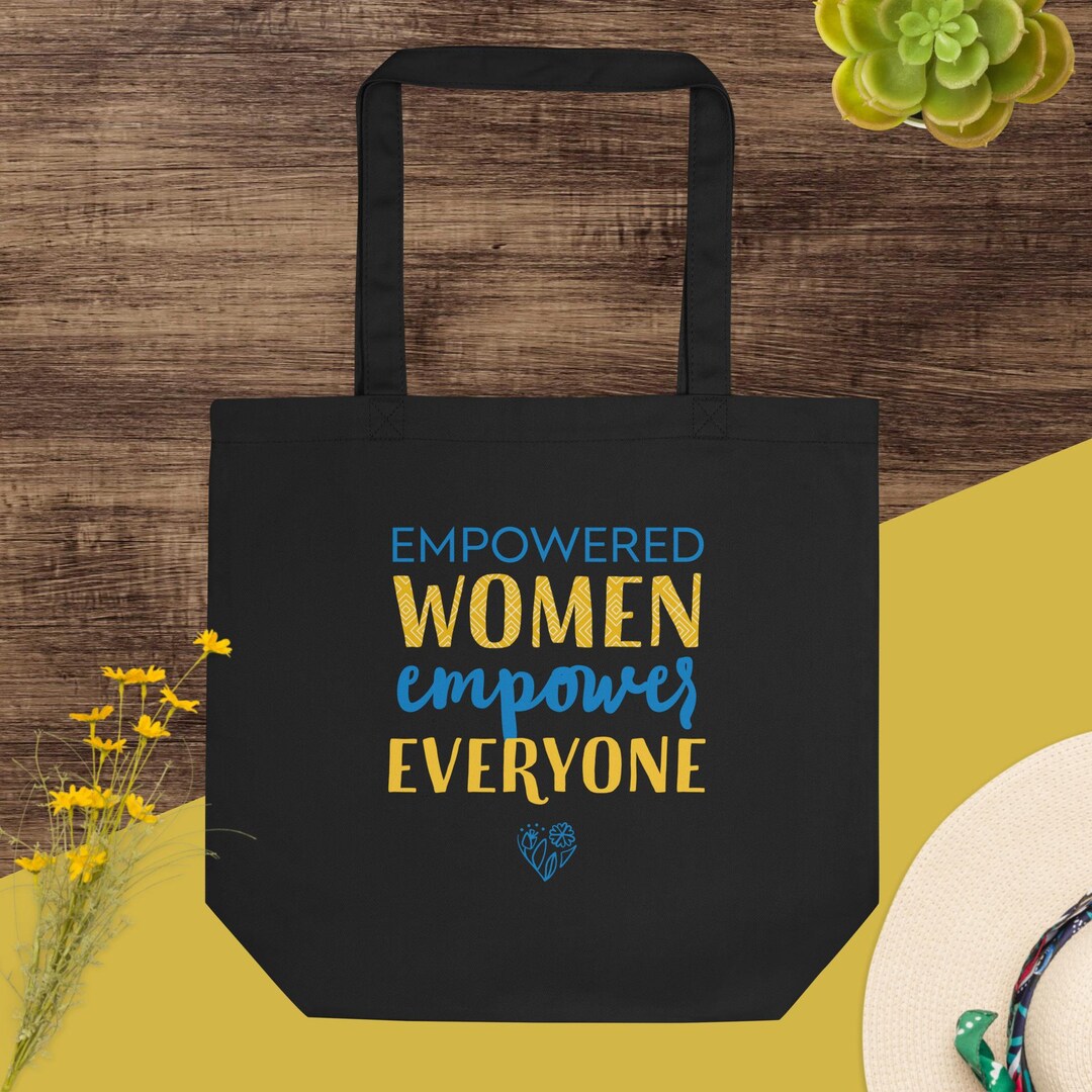 Empowered Women Empower Everyone - Eco Tote Bag - Etsy
