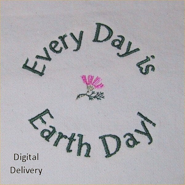 Earth Day Embroidery 4x4" PES Embr Files Recycle Everything and Machine ...