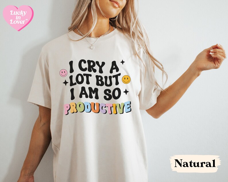 I Cry A Lot but I Am so Productive Shirt TTPD Shirt, Tortured Poets ...