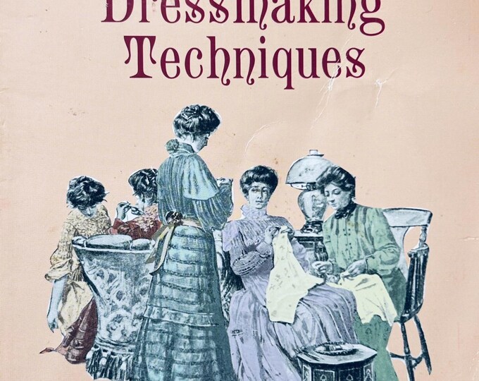 Victorian Sewing Book, Historical Sewing Books, Sewing Tutorial, Learn ...