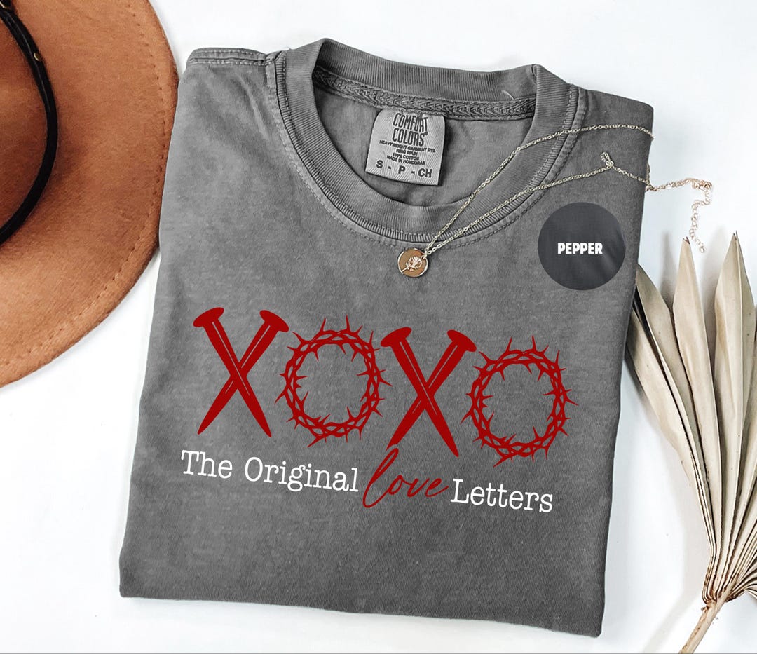 XOXO the Original Love Letters Comfort Colors Shirt,jesus Shirt,xoxo ...