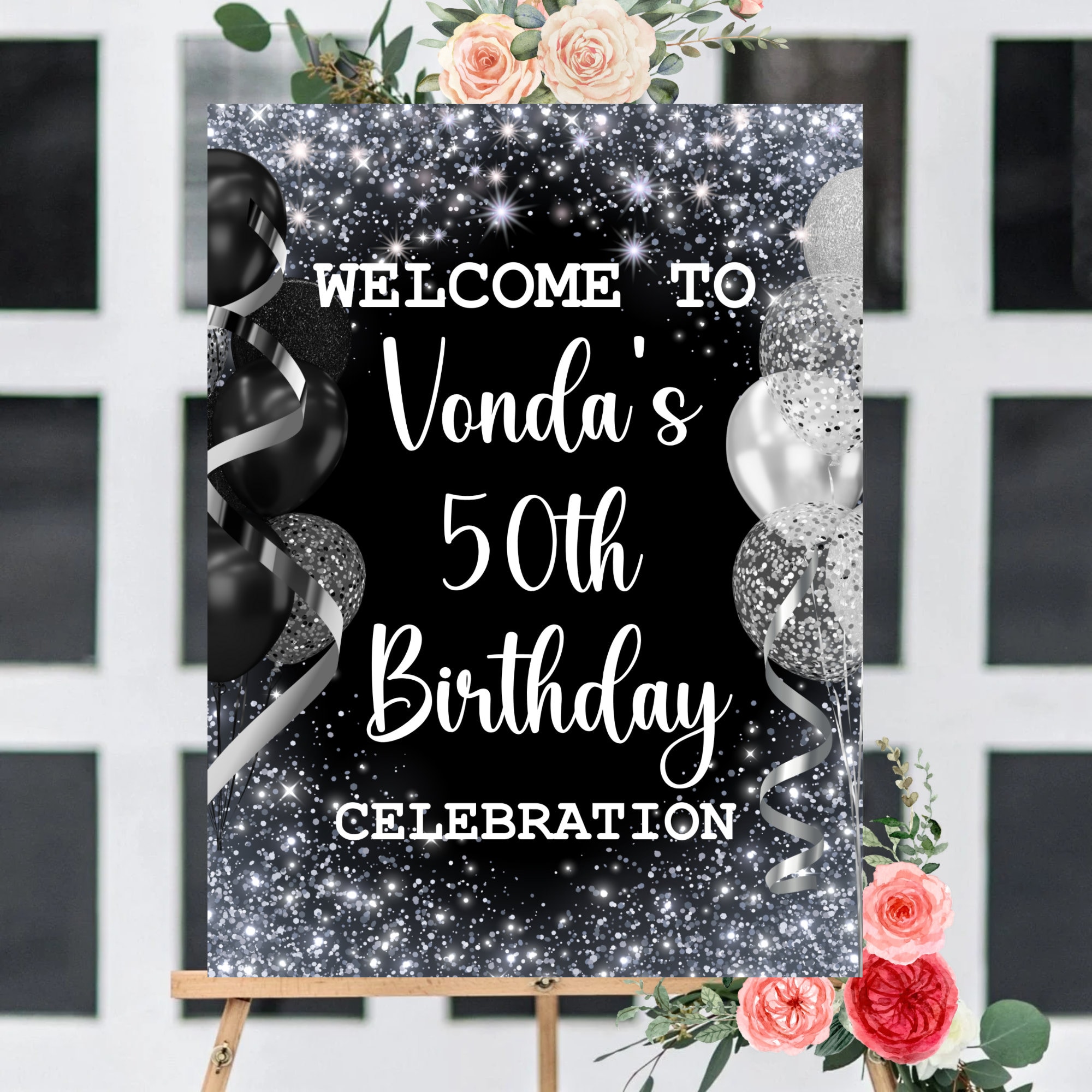 Editable Black and Silver Welcome Sign, Black and Silver Birthday ...