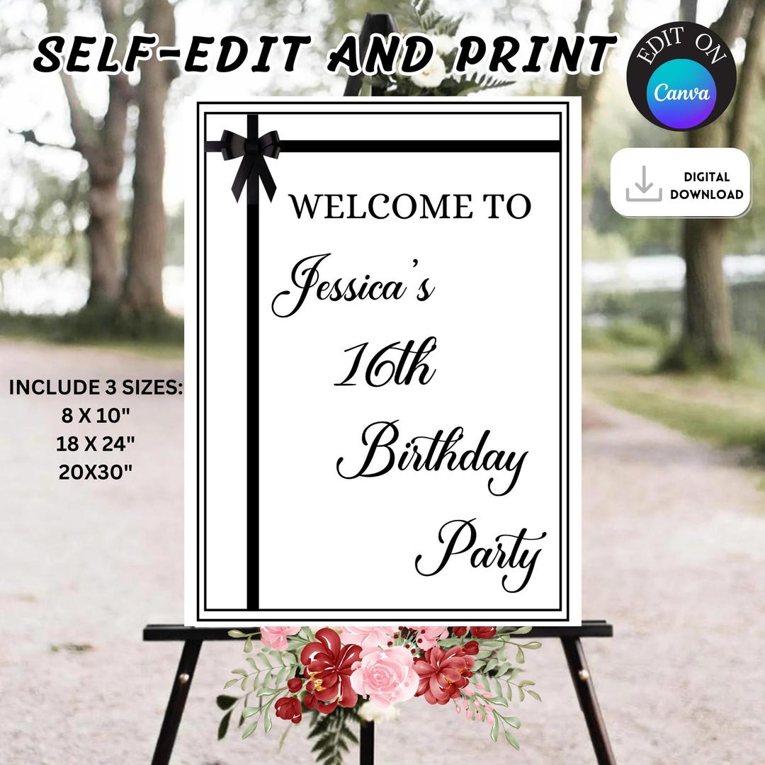 Editable Black and White Welcome Sign, Black and White Bow Birthday ...