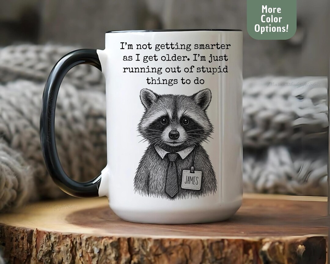 Personalized Raccoon Coffee Mug: Funny Trash Panda Gift, 11oz/15oz ...