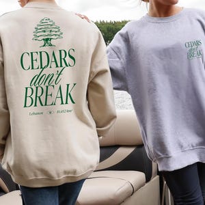 Cedars Don't Break- Lebanon Sweatshirt Embroidered, Lebanese, Lebanon Sweater, Cedars, Cedar ...