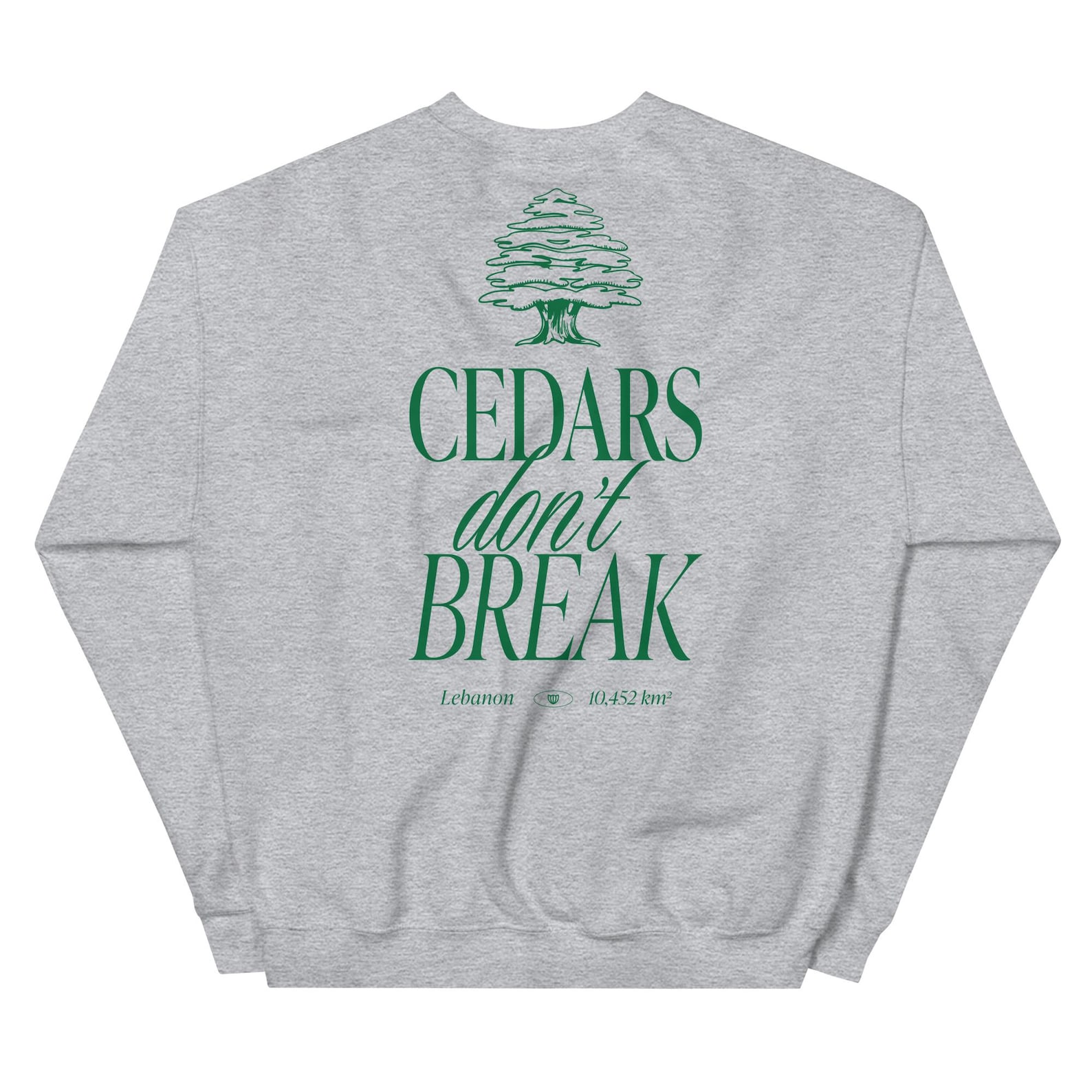 Cedars Don't Break- Lebanon Sweatshirt Embroidered, Lebanese, Lebanon ...