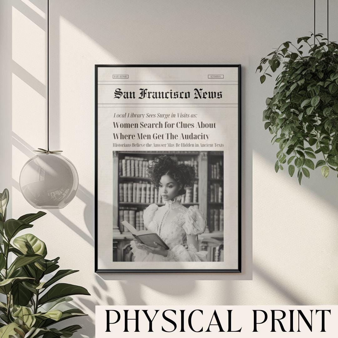 The Audacity Retro Newspaper Print Retro Woman Poster Funny Female ...
