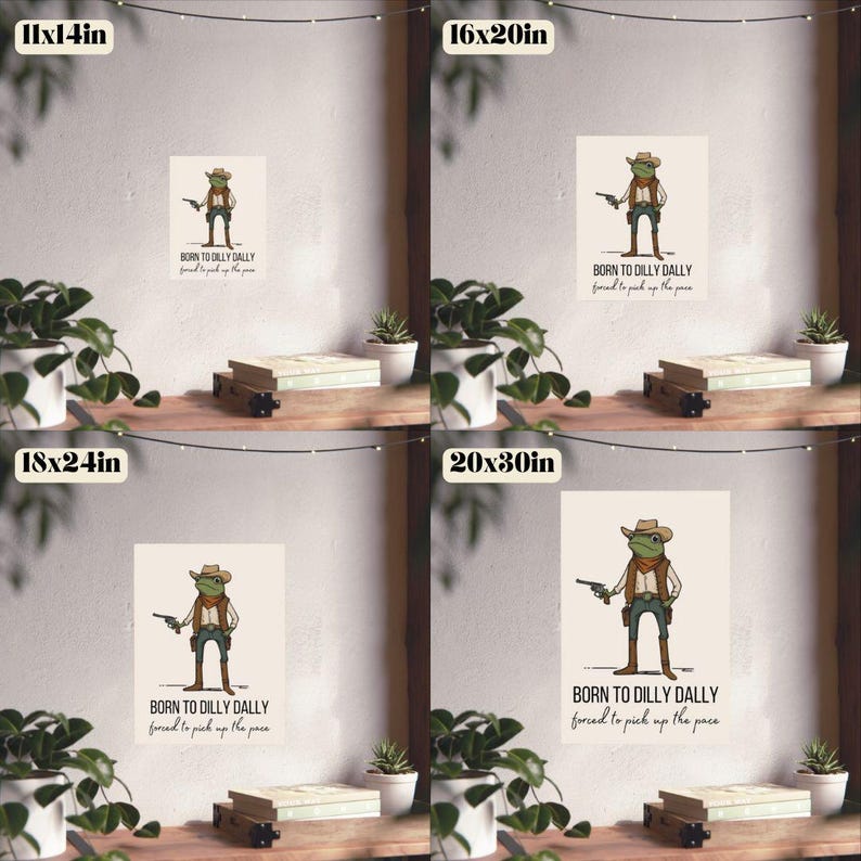 Born to Dilly Dally Poster Frog Poster Funny Quote Poster Silly Frog ...
