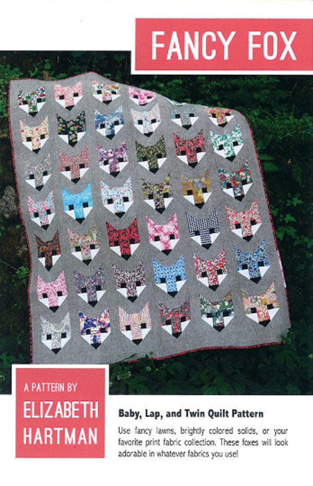 Fancy Fox Quilt Pattern by Elizabeth Hartman EH 009 No Applique, All ...
