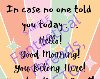 Just in Case No One Told You Today SVG PNG , Cut File Digital - Etsy