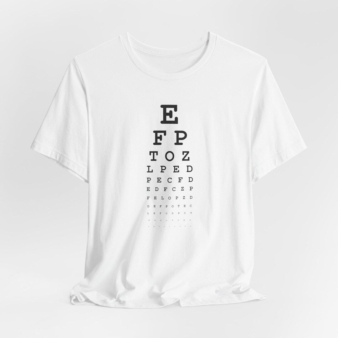 T-shirt, Eye Chart, Opticians, Doctor, Medical, Vision, See, Eye Sight ...