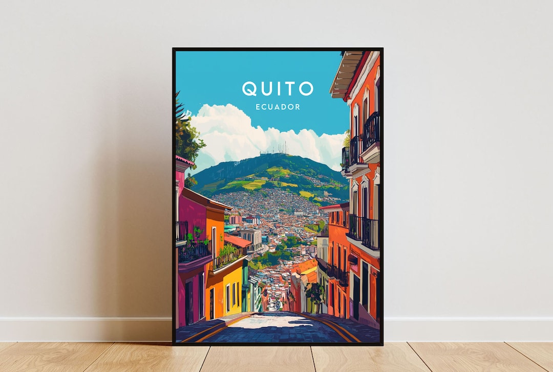 Quito Travel Print - Ecuador, Quito Poster, Equador Poster, Travel Wall ...