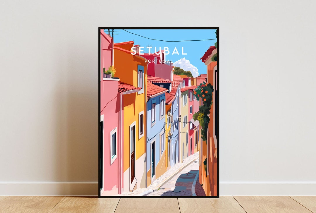 Setubal Travel Print - Portugal, Setubal Poster, Portugal Poster ...