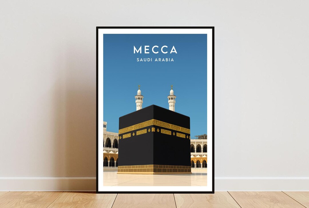 Mecca Travel Print - Saudi Arabia, Mecca Poster, Saudi Arabia Poster ...