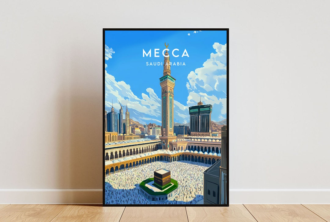 Mecca Travel Print - Saudi Arabia, Mecca Poster, Saudi Arabia Poster ...