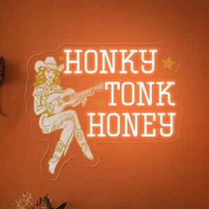 Honky Tonk Honey Neon Sign, Cowgirl Neon Sign, Country Girl Decor ...
