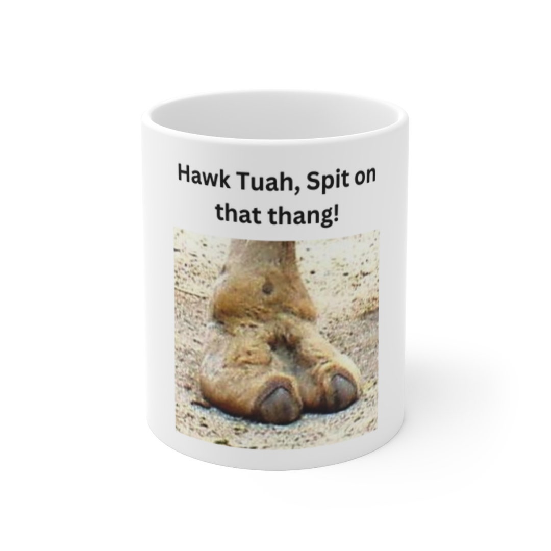 Hawk Tuah Girl cr, hawk Tuah, Spit on That Thang White Ceramic Mug ...