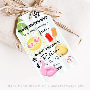 Editable Summer Teacher Appreciation Gift Tag End of School Year ...