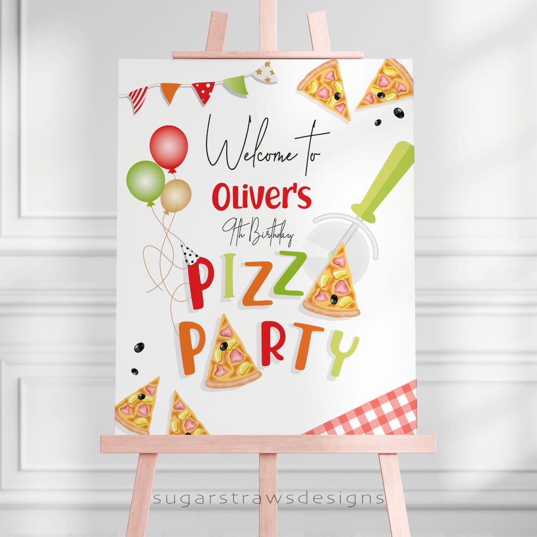 Editable Pizza Party Welcome Sign Birthday Girl Boy Welcome Board Pizza ...