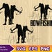 Bowfishing Svg, Bowfishing Father Svg, Bow Fisherman Svg, Bowfishing ...