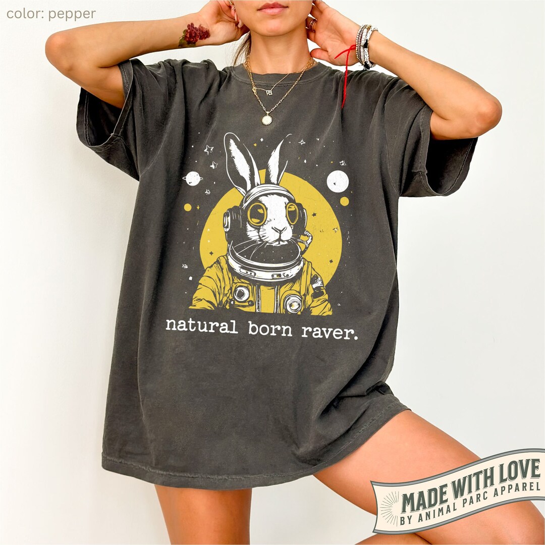 Natural Born Raver Space Bunny Vintage T Shirt, Funny Rabbit Rave Shirt ...