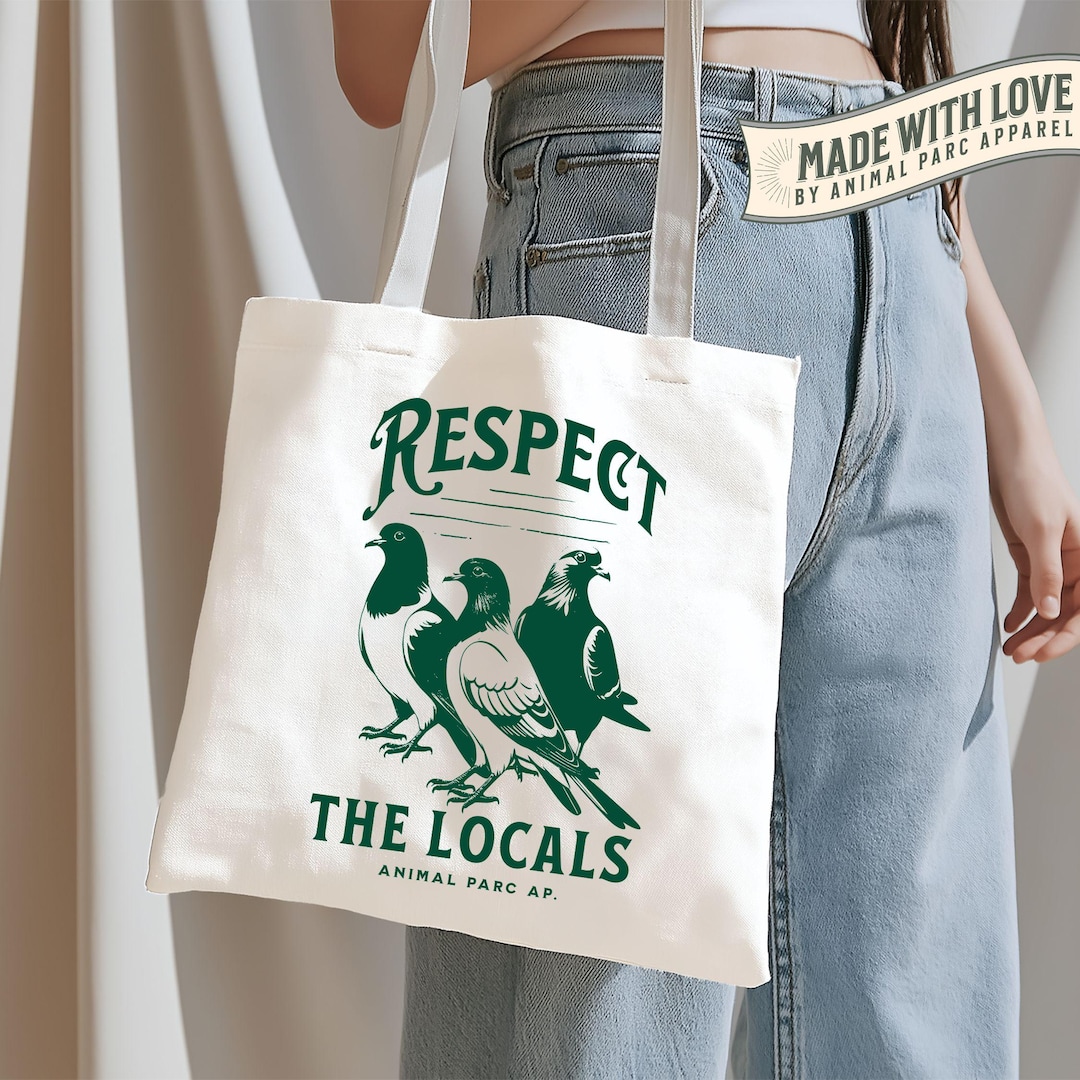 Respect the Locals Pigeons Tote Bag Funny Gift Animal Bags Gift Pigeon ...