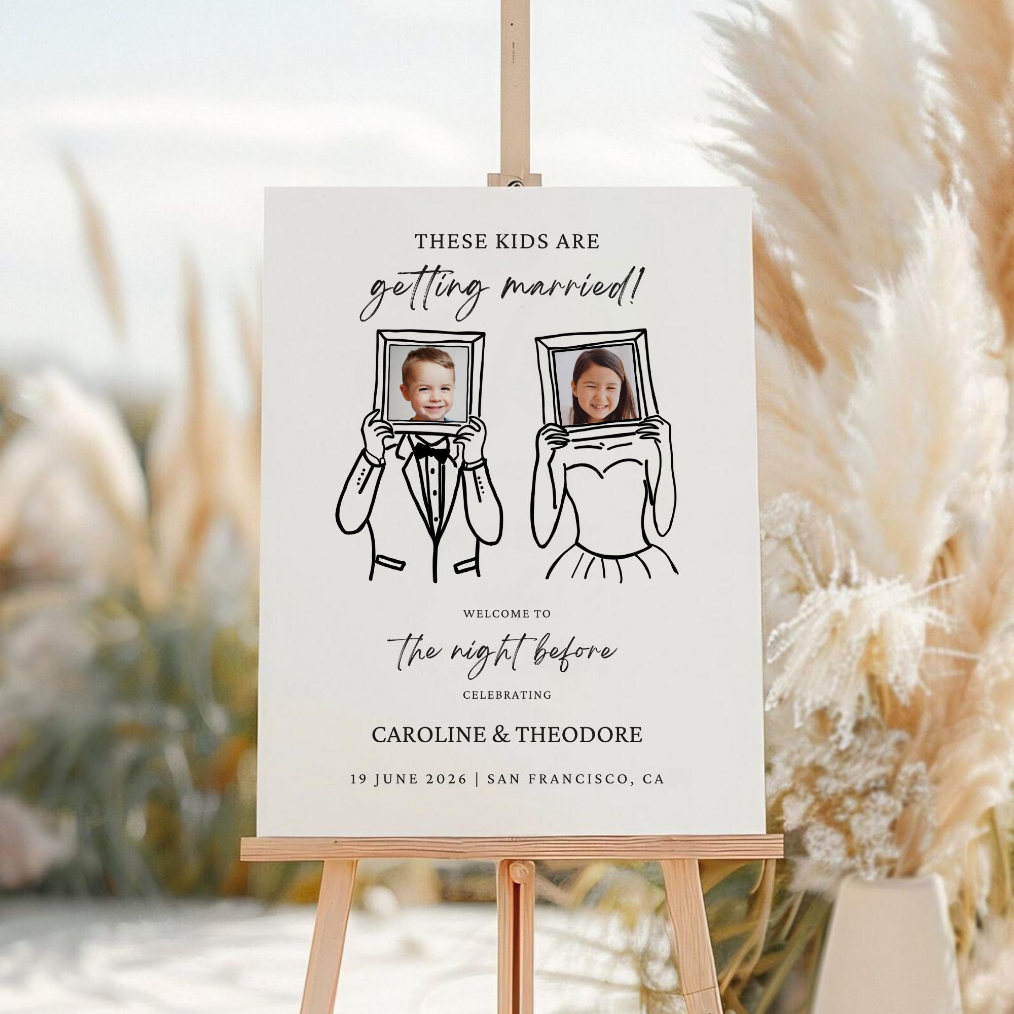 These Kids Are Getting Married Sign With Photo, Rehearsal Dinner ...