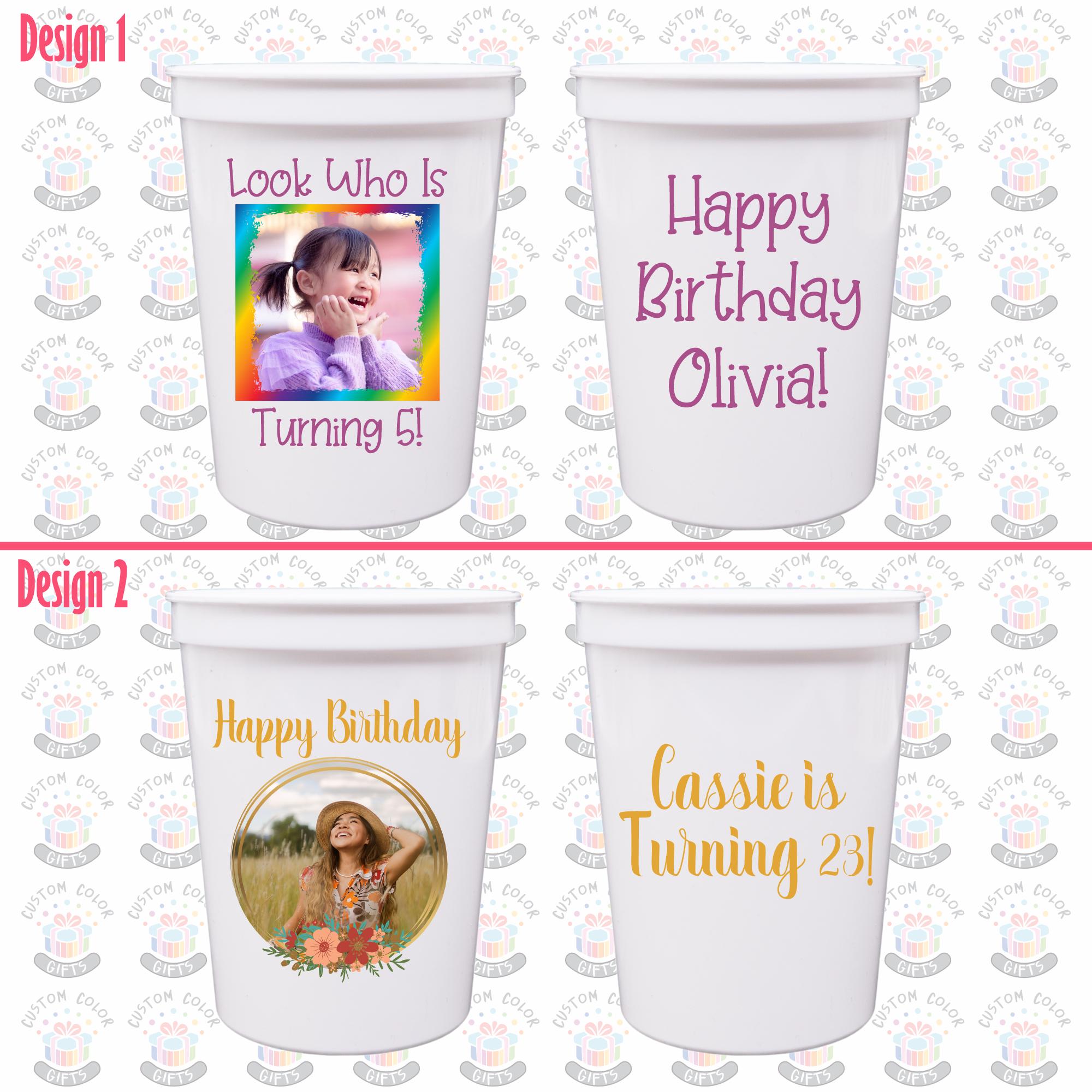 Custom Birthday Party Cups for Any Age, Personalized Stadium Cup With ...