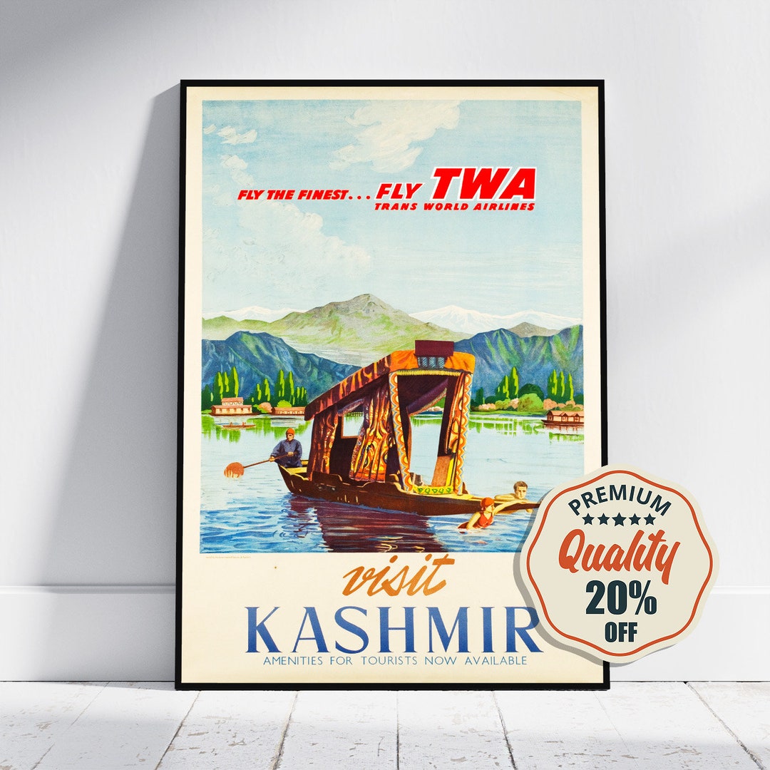 Vintage Fine Art Poster - A4, A1...20x30 Inch... Fly TWA, Visit Kashmir ...