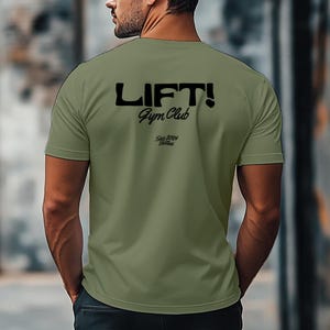 LIFT Gym Club Unisex Gym Shirt, Motivational Workout Tee, Fitness ...