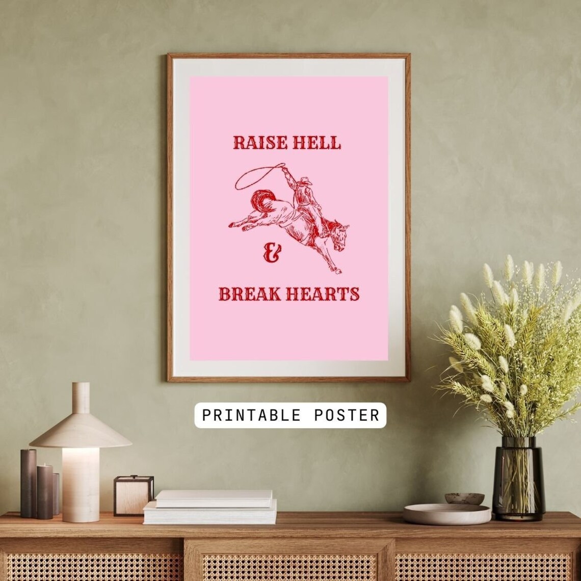 Western Cowboy Printable Poster Raise Hell and Break Hearts Red and ...