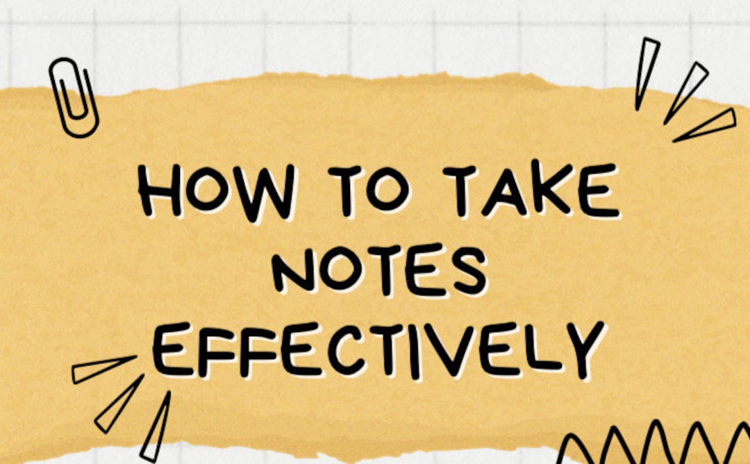 How to Take Notes Effectively Tips College Students Graduate School ...