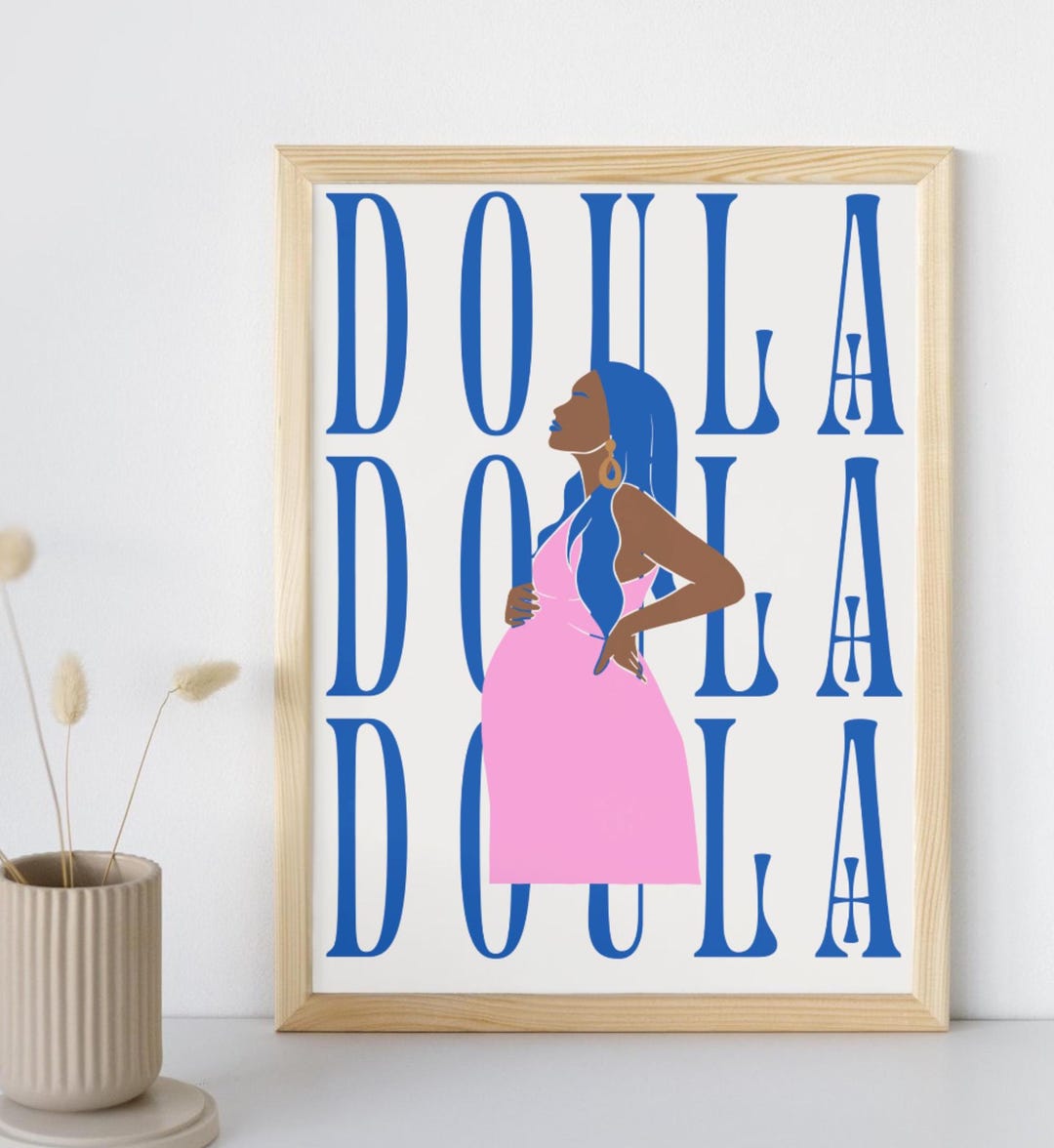 Doula Poster, Pregnant Woman Art, Birth Worker Gift, Gift for Doula ...