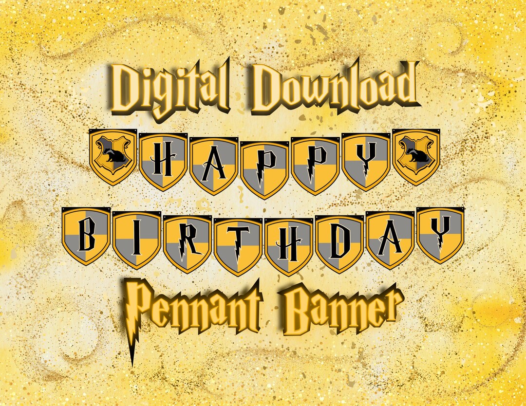 Hufflepuff Pennant Birthday Banner - Digital Download - Customizable ...