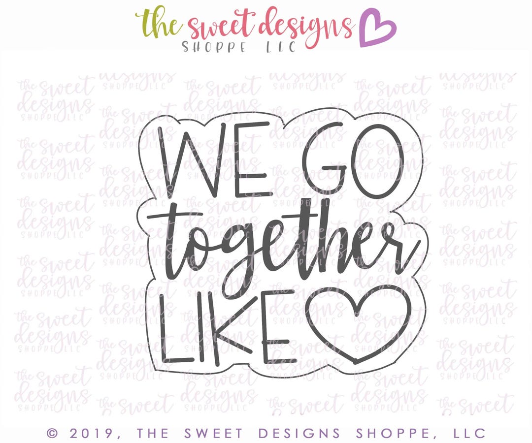 We Go Together Like... Plaque - Cookie Cutter - Etsy