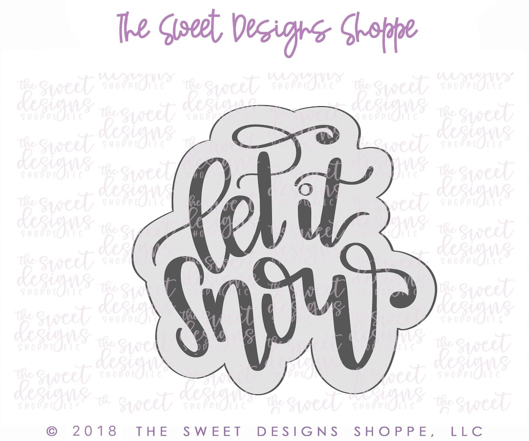 Let It Snow Hand Lettering Plaque - Cookie Cutter - Etsy