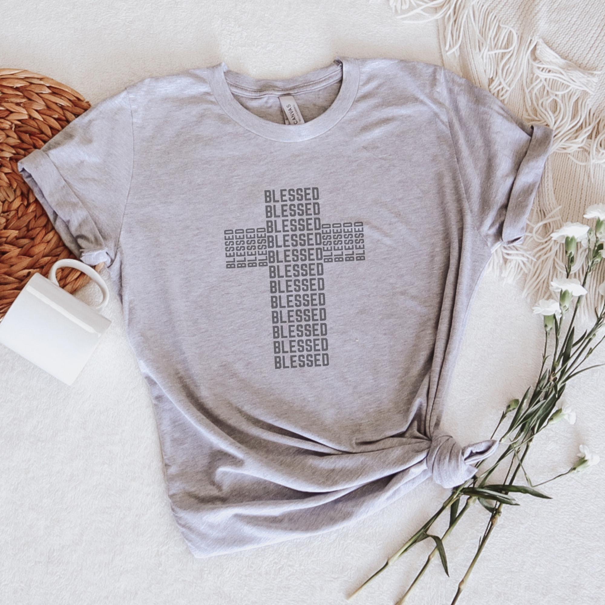 Stay Inspired With This 'blessed' Shirt Perfect for Spreading ...