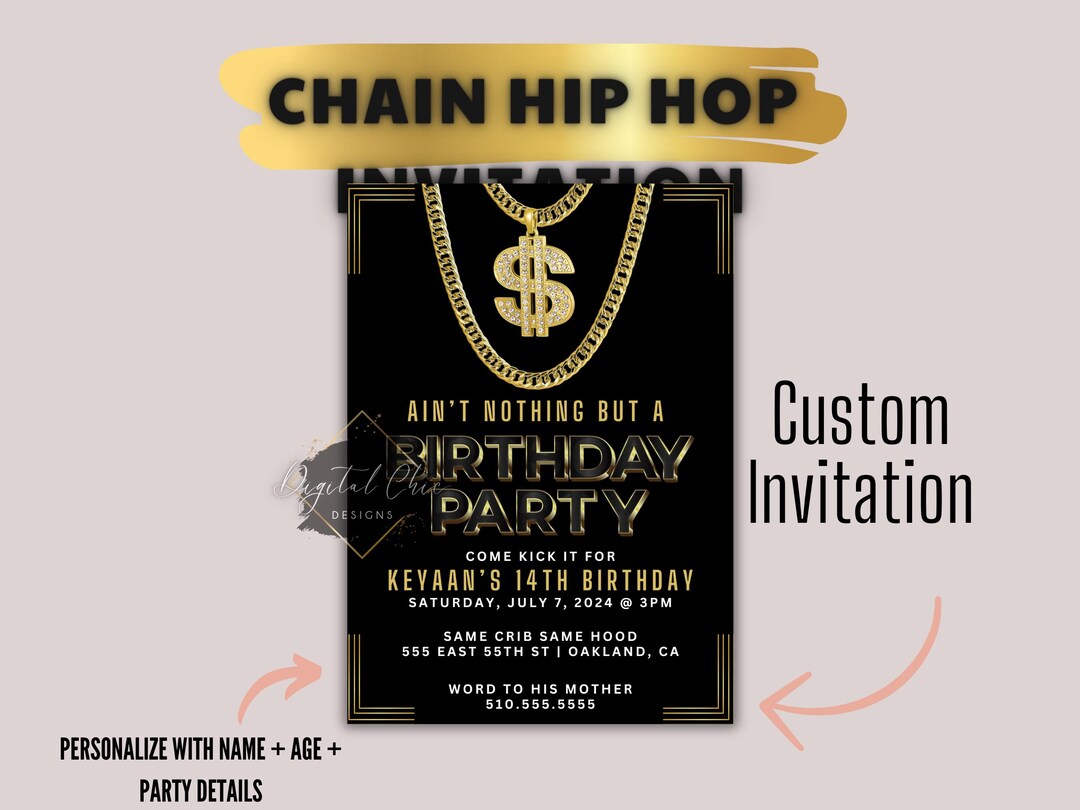Chain Hip Hop Birthday Party Invitation - Custom 90s Rap Invite ...