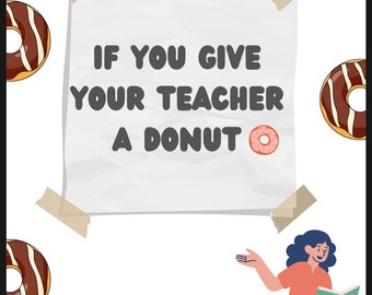 If You Give a Teacher a Donut They'll Probably Want a Coffee - Etsy