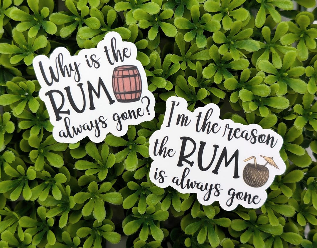 Why is the Rum Gone Sticker, Rum Sticker, Pirate Sticker, Caribbean ...