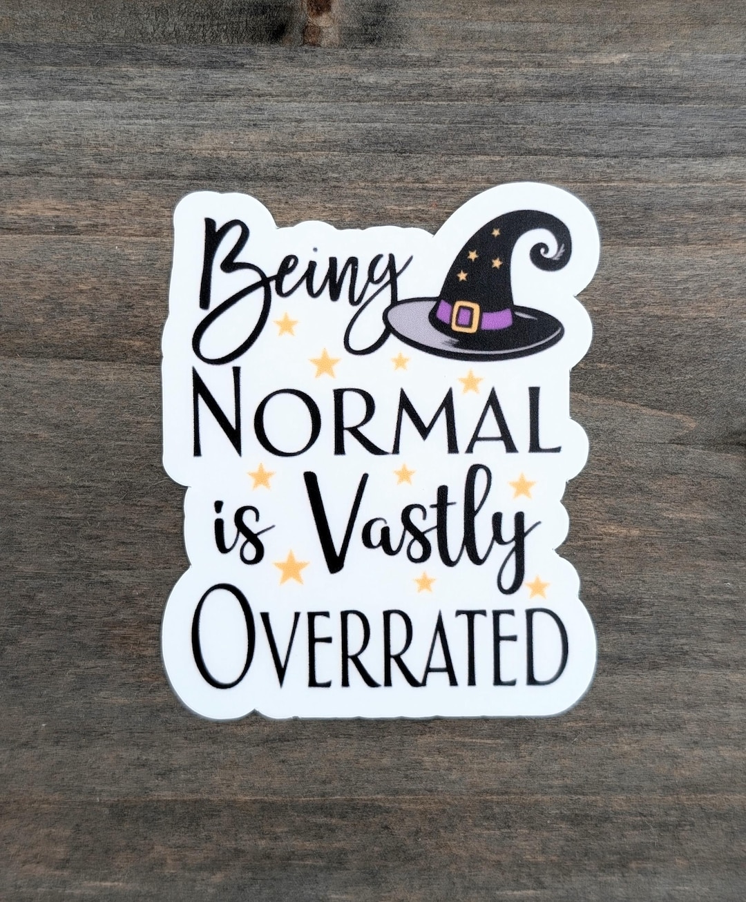 Normal Overrated Sticker, Funny Sarcastic Quote Vinyl Decals - Etsy