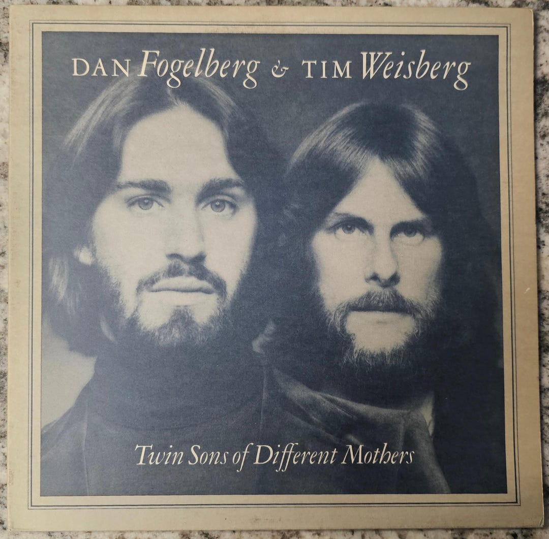 Dan Fogelberg & Tim Weisberg twin Sons of Different Mothers 1978 ...