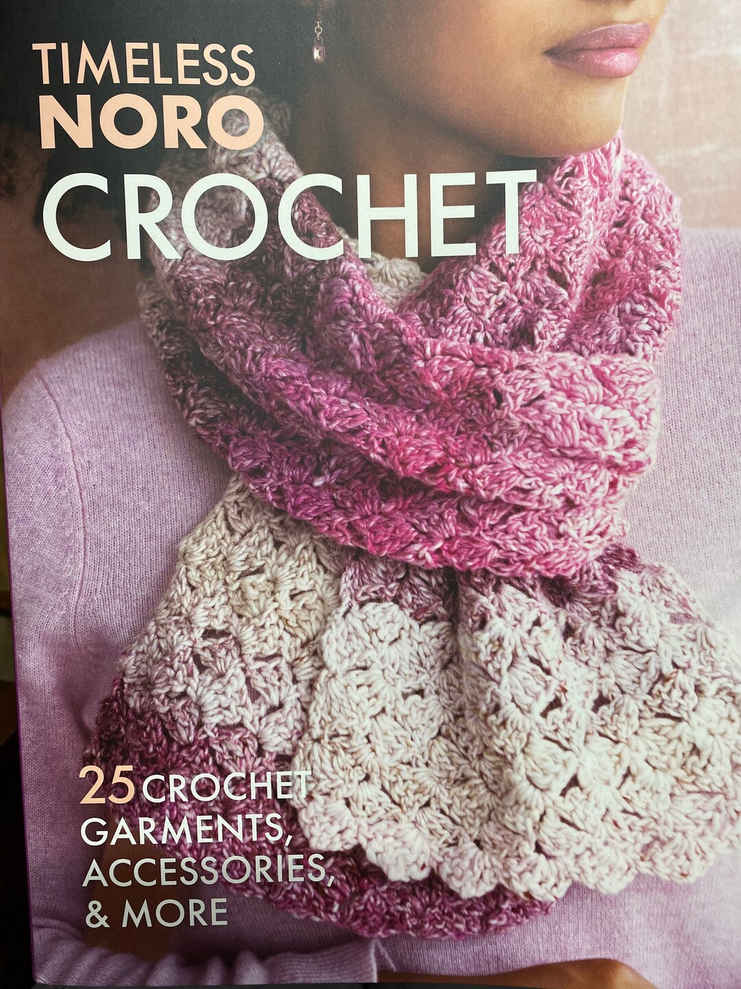 Timeless Noro Crochet 25 Crochet Garments Accessories and More - Etsy